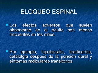 Bloqueo peneano y espinal en pediatria | PPT