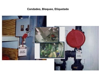 Bloqueo y Candadeo. ( LOTO)..ppt