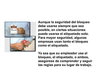 Bloqueo y Candadeo. ( LOTO)..ppt
