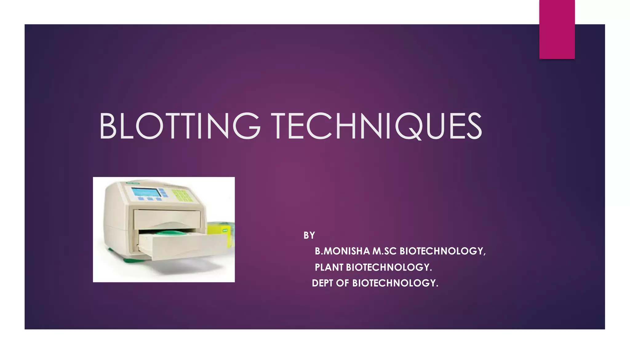 Blotting and its type | PDF
