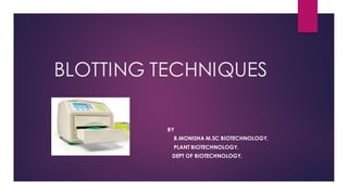 Blotting and its type | PPT