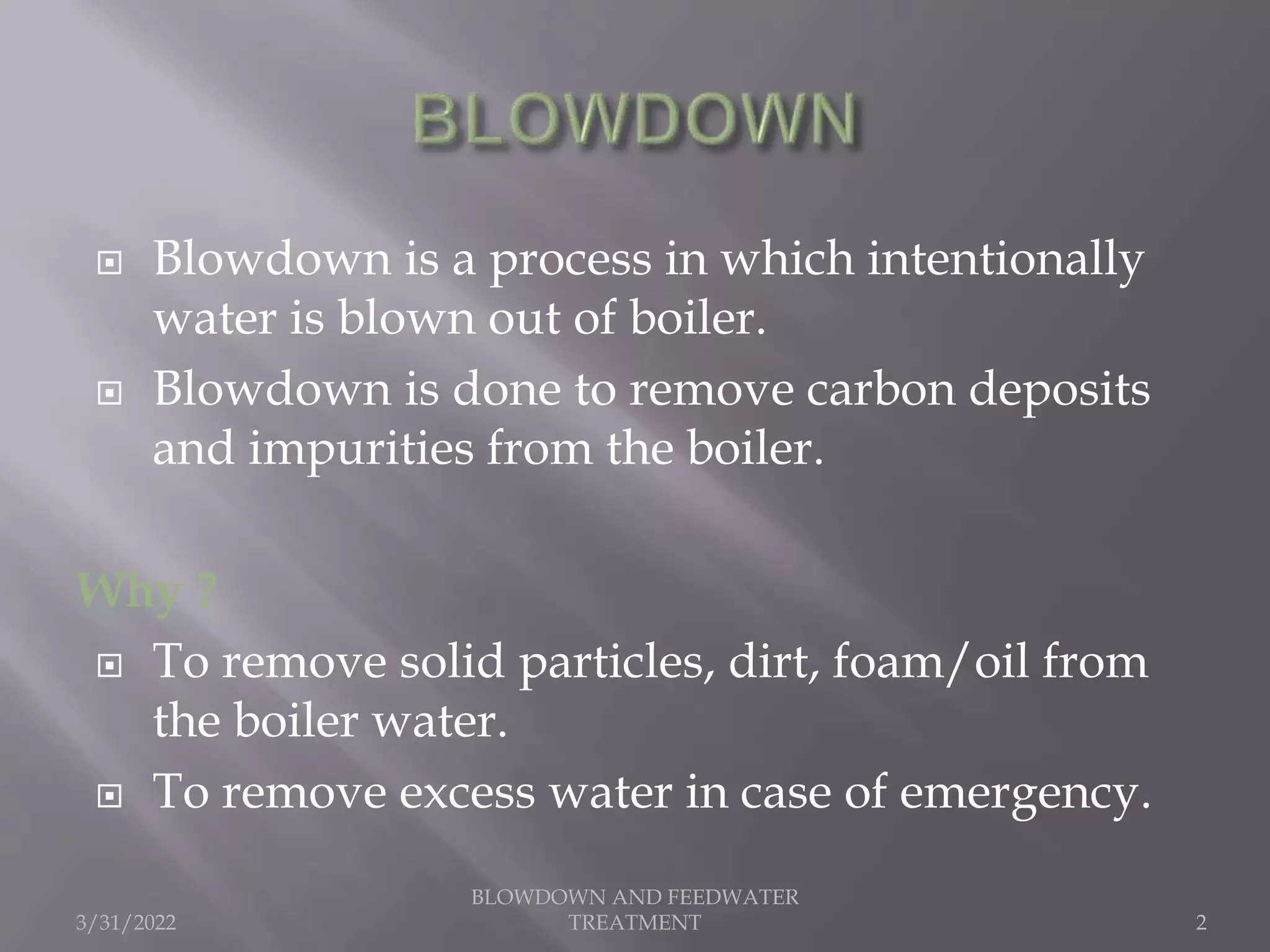 BLOWDOWN TREATMENT .pptx