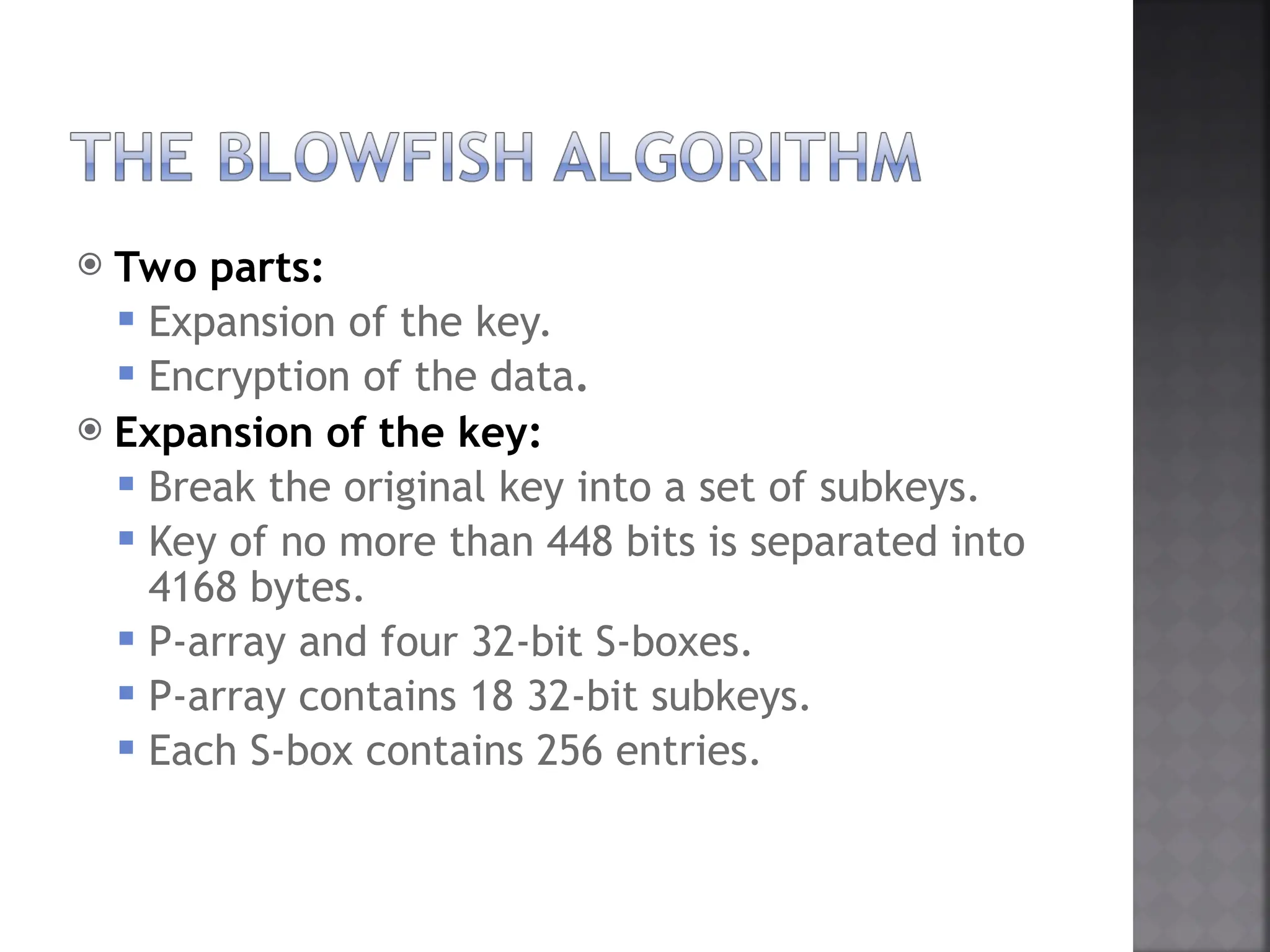 CONCEPT FOR Blow Fish ALGORITHM IN CRYPTOGRAPHY | PPT