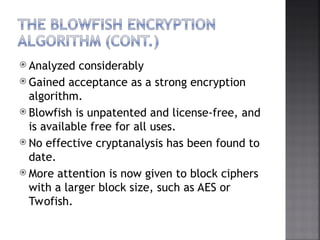 CONCEPT FOR Blow Fish ALGORITHM IN CRYPTOGRAPHY | PPT