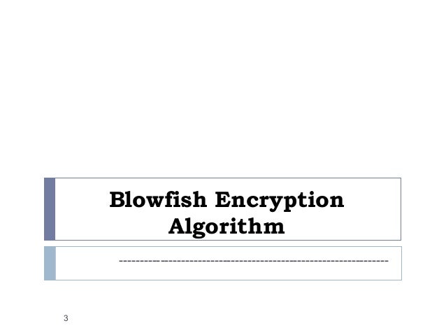 Blowfish Cryptosystem