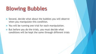 Blowing bubbles research group 2000 | PPTX