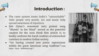Blowin' in the Wind of Caste_ Bob Dylan's Song as a Catalyst for Social ...
