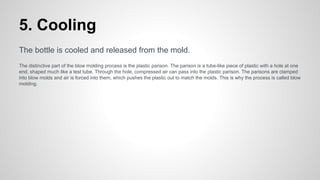 Blow Molding: How It Works | PPT