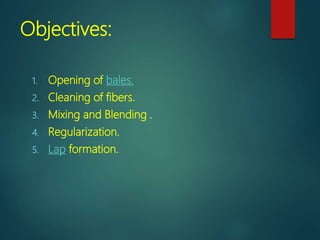 Blowroom process in spinning | PPTX