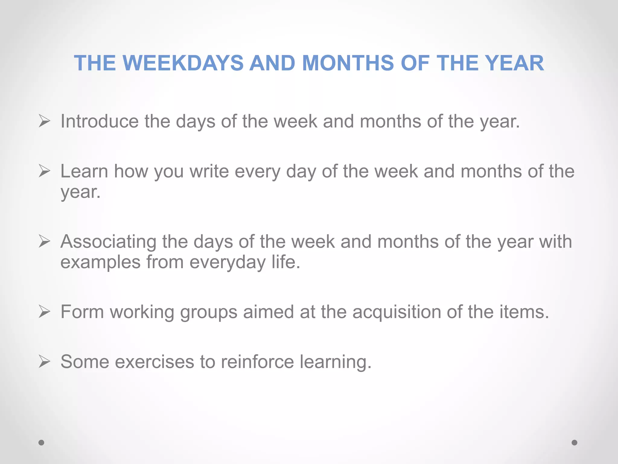 Days of the week and months of the year | PPTX