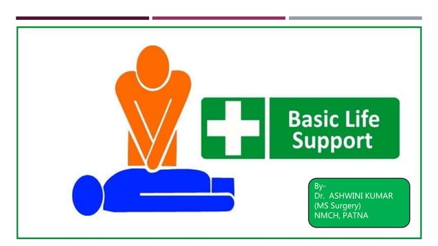BASIC LIFE SUPPORT (BLS) | PPTX