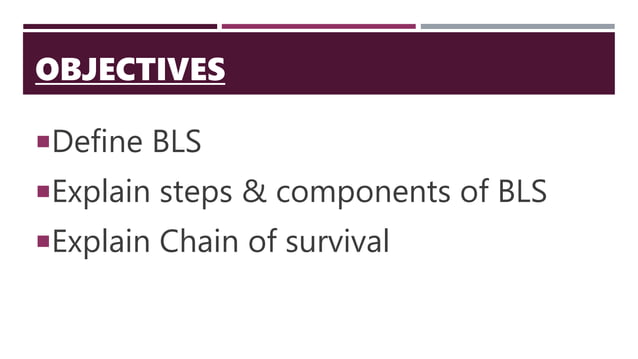BASIC LIFE SUPPORT (BLS) | PPTX