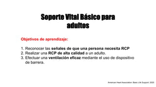 Soporte vital básico American Heart Association.pptx