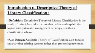 Static/DescriptiveTheory of Library Classification(Library ...