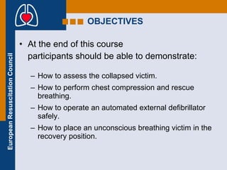 Basic Life Support & Automated External Defibrillation Course | PPT