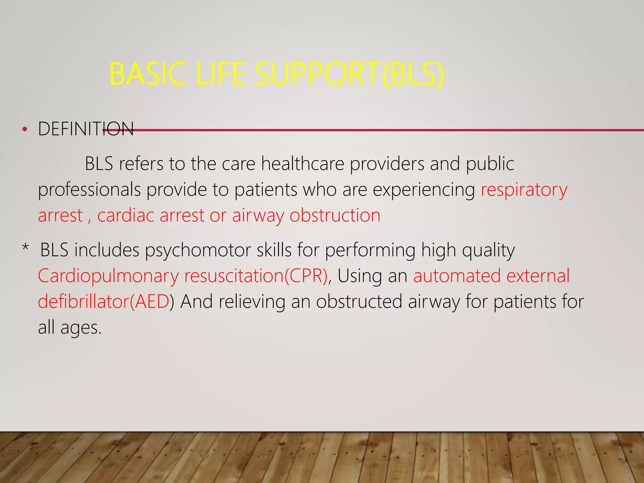 Basic life support (BLS) | PPT