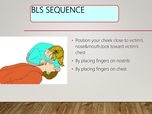 Basic life support (BLS) | PPT