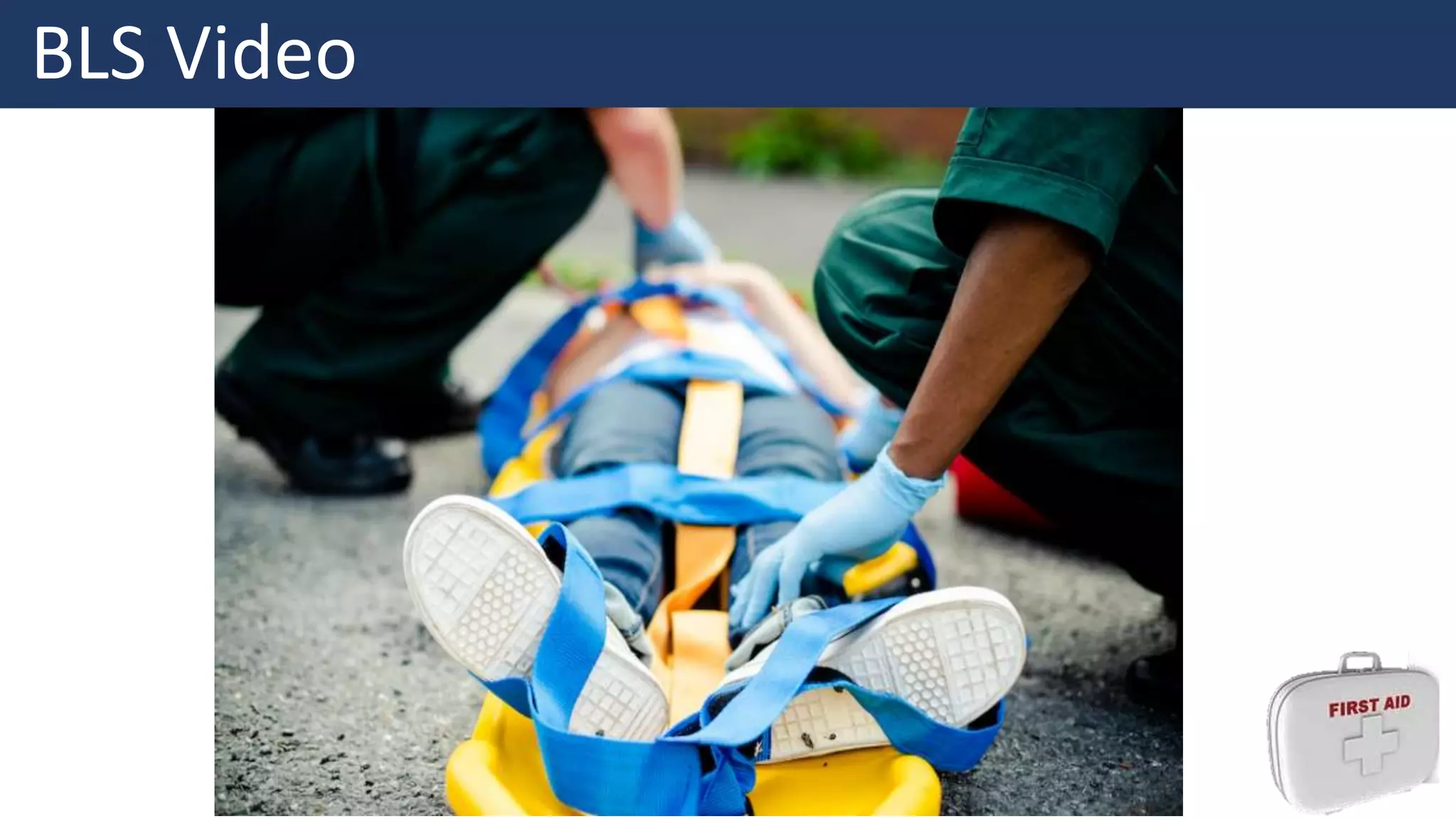 BLS and first aid training final.pptx