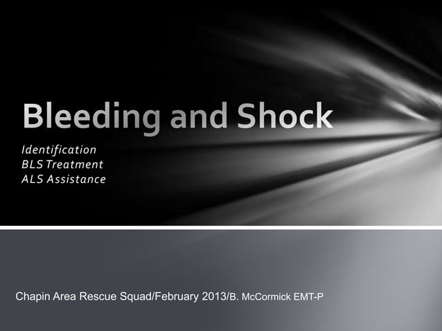 Bls care for bleeding and shock | PPTX