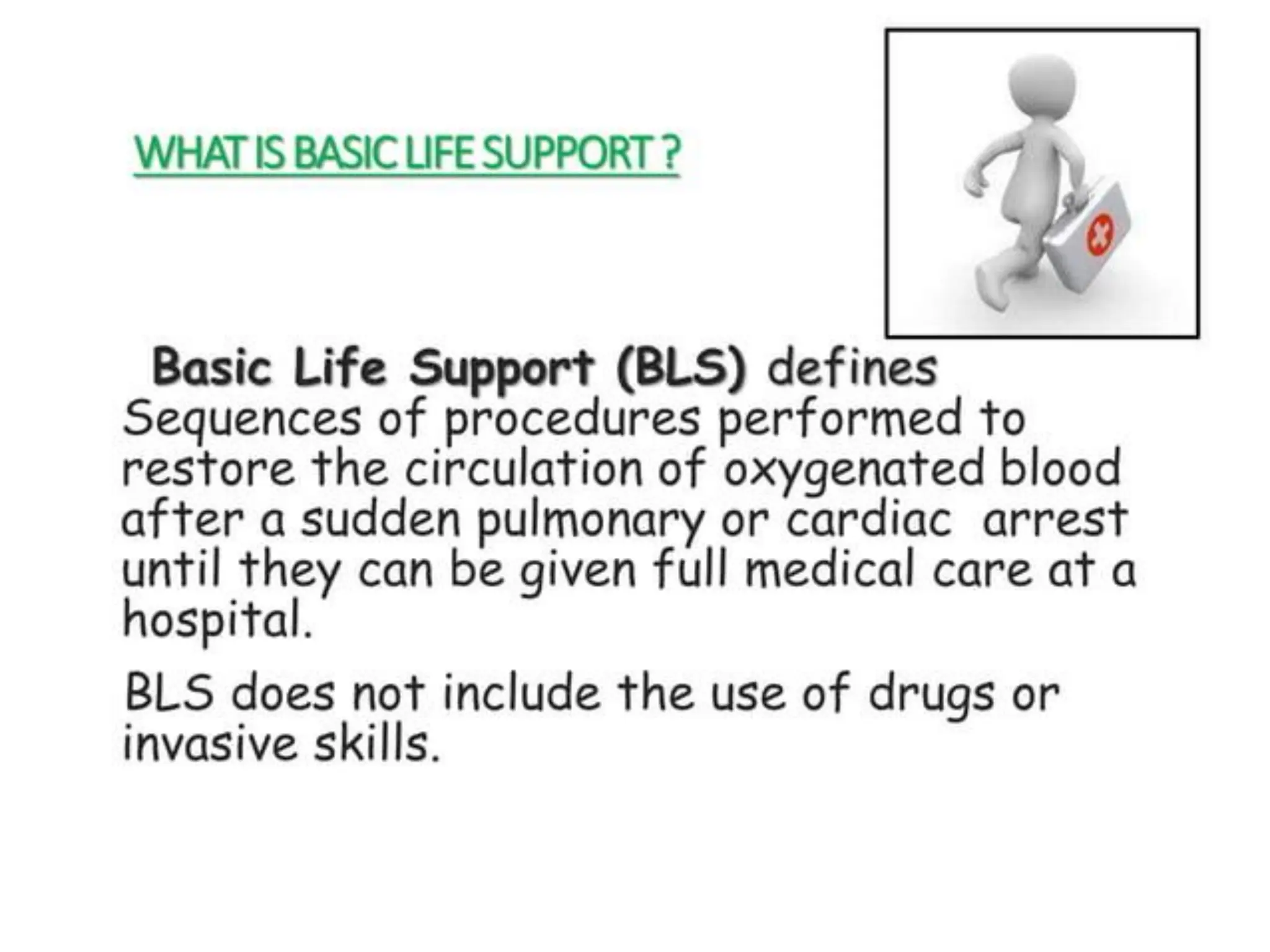 This slides talks about basic life support, which is very important for ...