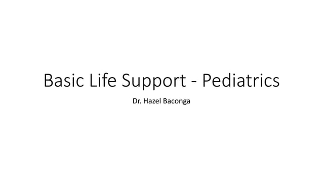 Basic Life Support AHA Pediatrics 2020 updates | PPTX