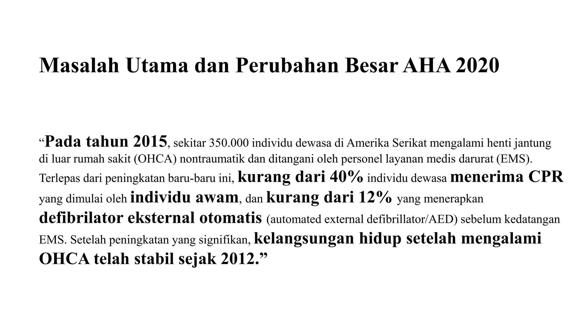 Bantuan Hidup Dasar untuk Awam (penanganan gawat darurat pada henti jantung) | PPTX