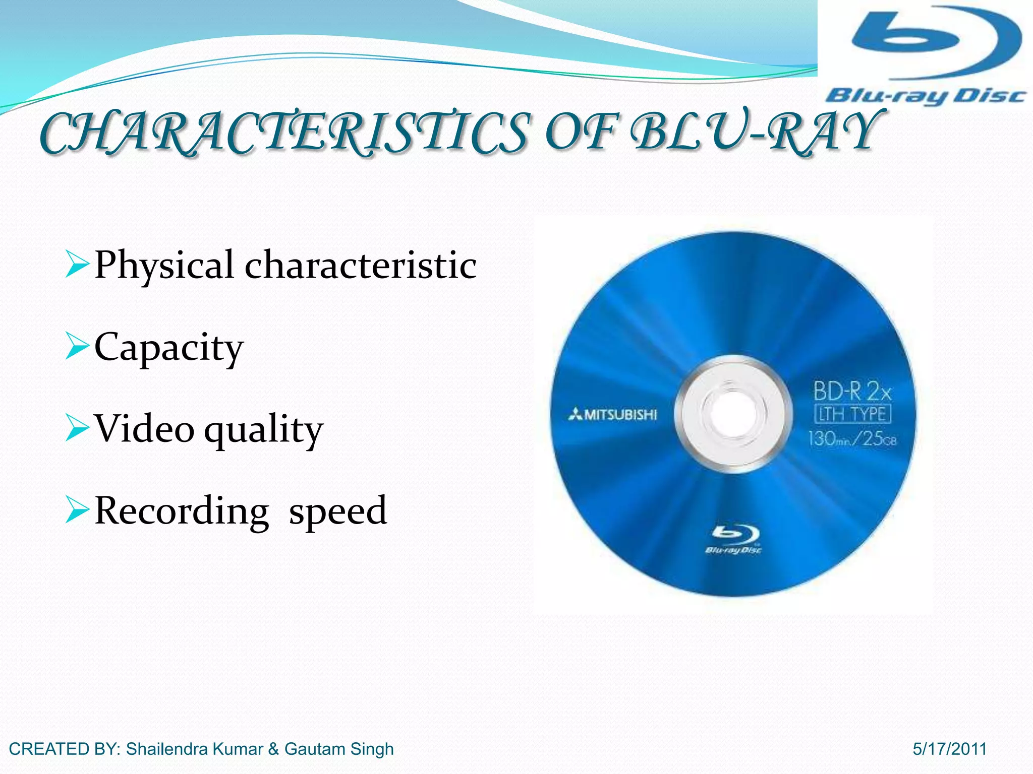 Presentation on Blu ray disc by gautam | PPTX