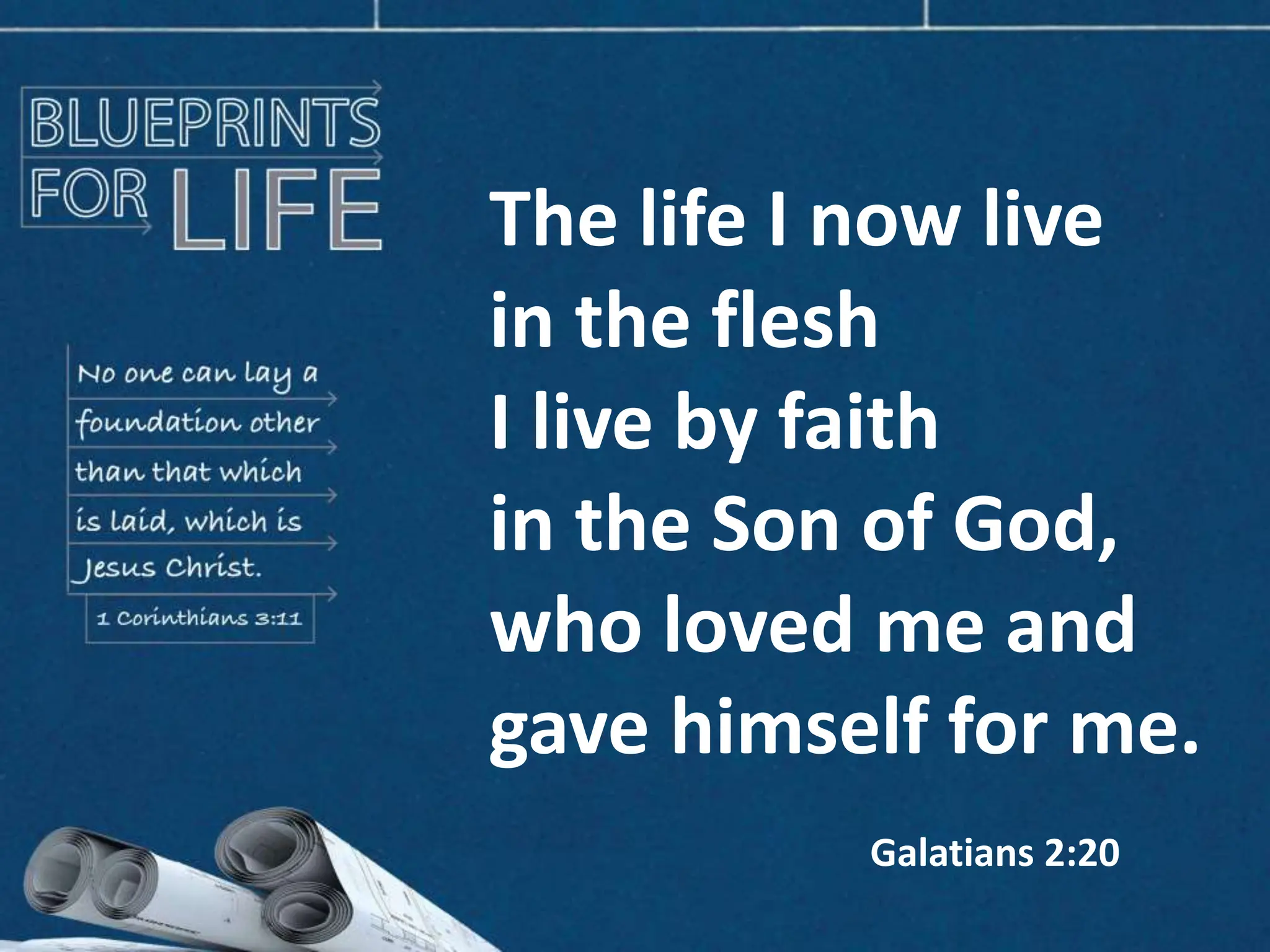 Blueprint for life, Jesus Christ in our life | PPT
