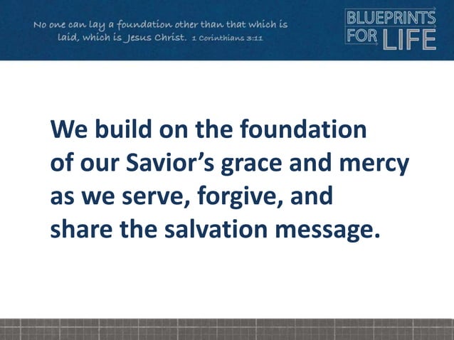 Blueprint for life, Jesus Christ in our life | PPT