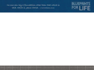 Blueprint for life, Jesus Christ in our life | PPT
