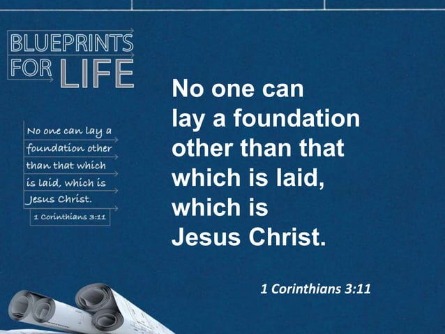 Blueprint for life, Jesus Christ in our life | PPT