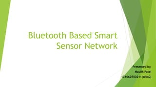 blutooth based sensor network | PPT