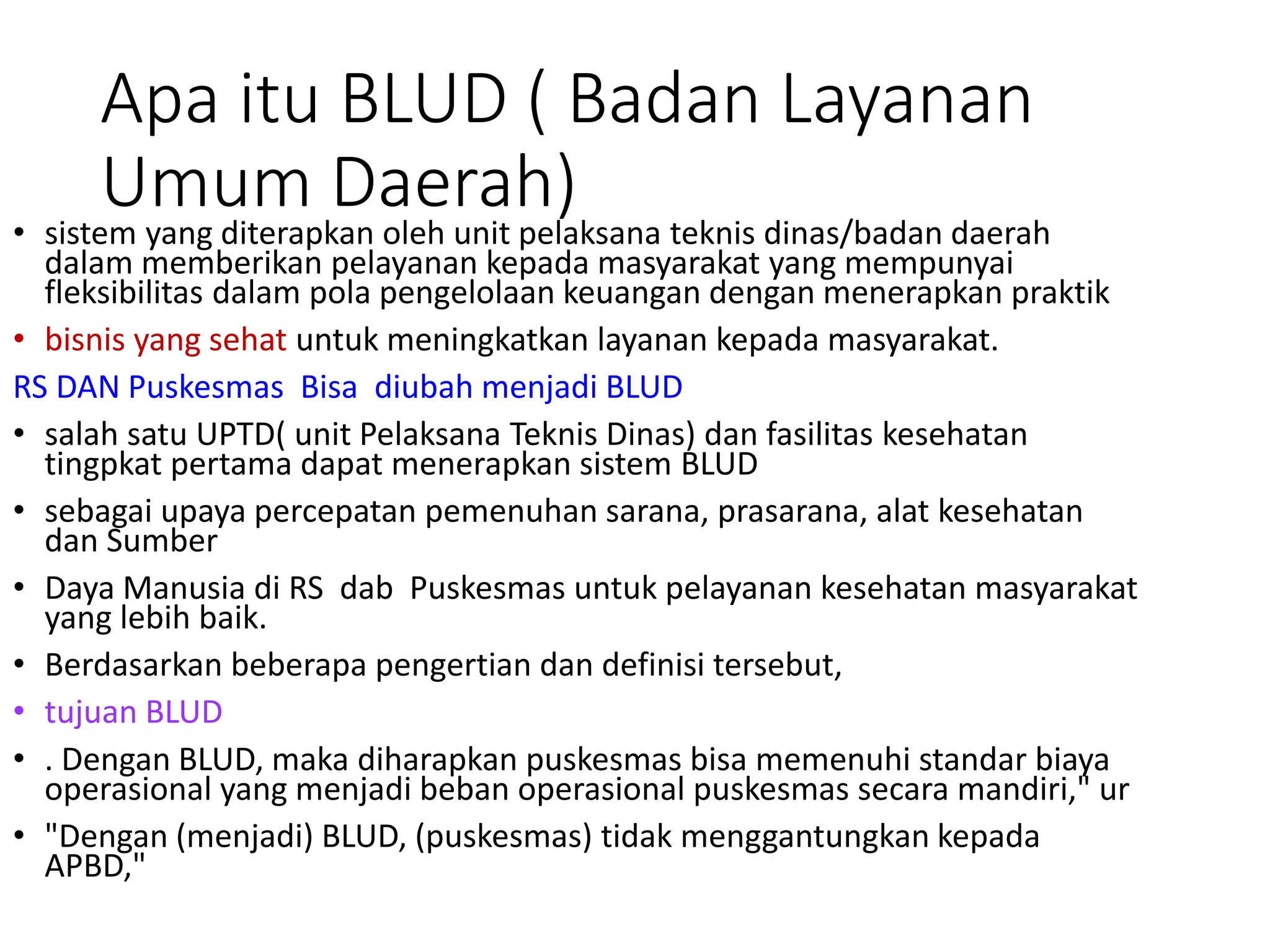 BLUD PUSKESMAS, untuk siapa?-WPS Office.pptx