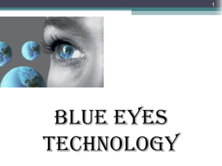 Blue Eyes ppt | PPT