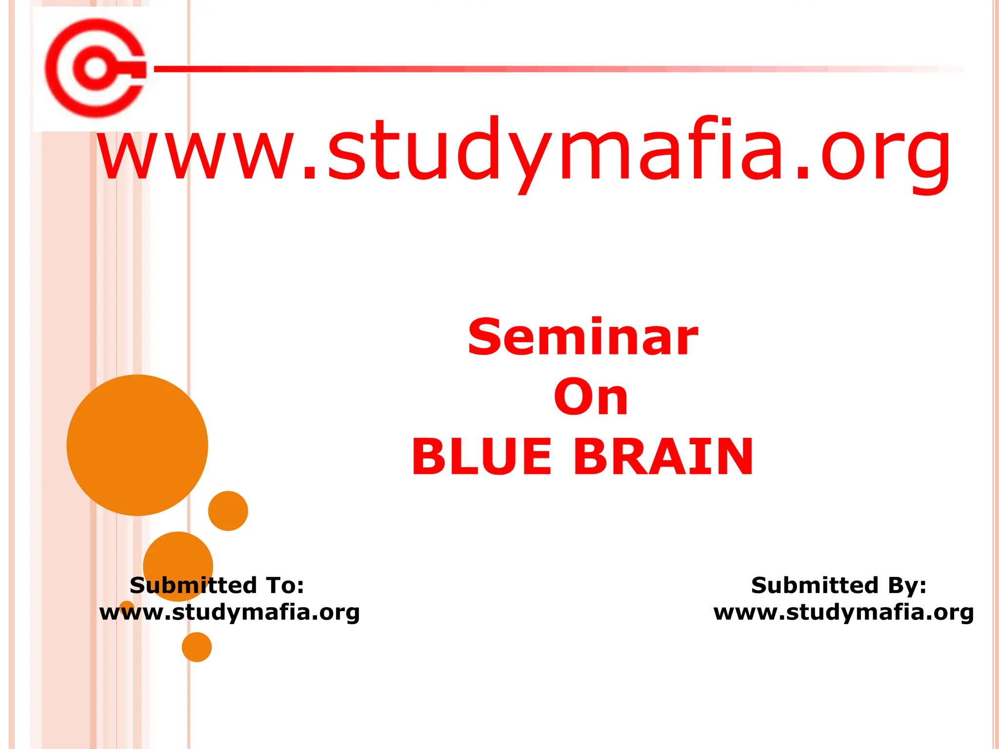 Blue-Brain-ppt.pptx on the topic of blue brain | PPT