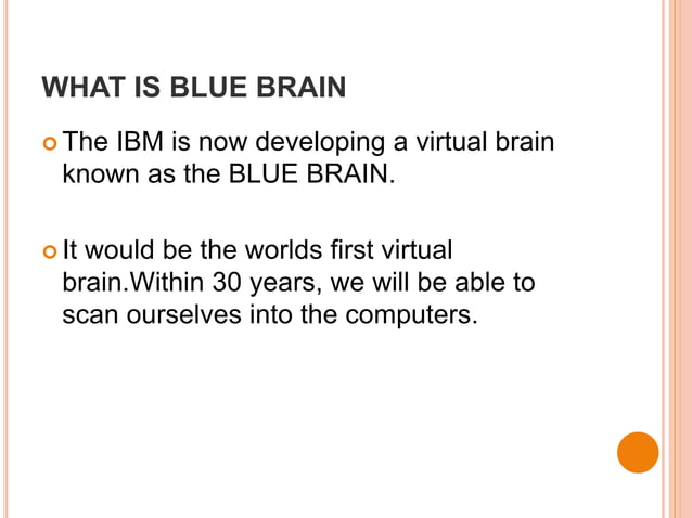Blue-Brain-ppt.pptx on the topic of blue brain | PPT