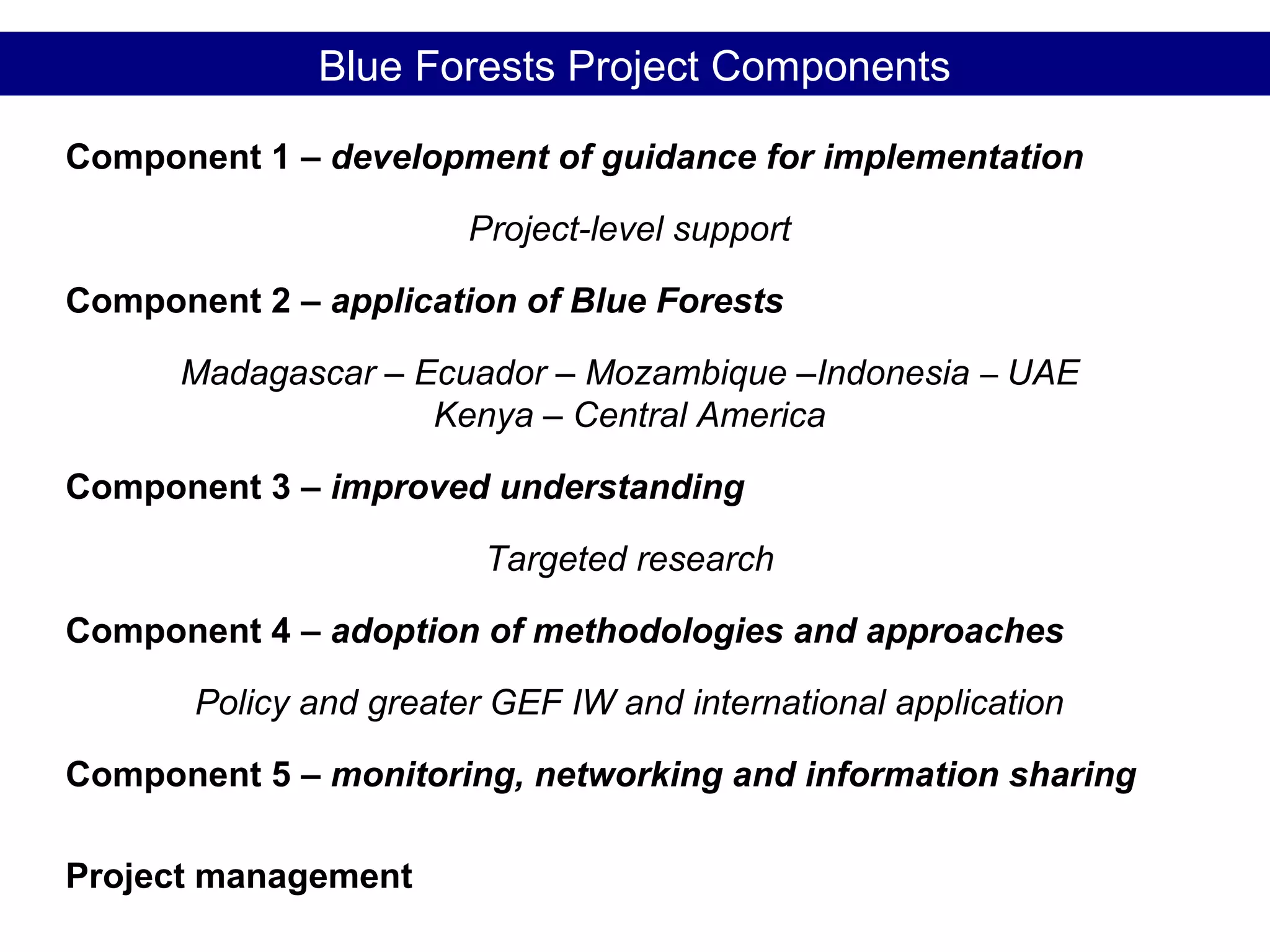Blue Carbon+: Efforts to harness coastal and marine ecosystem values for improved ecosystem ...