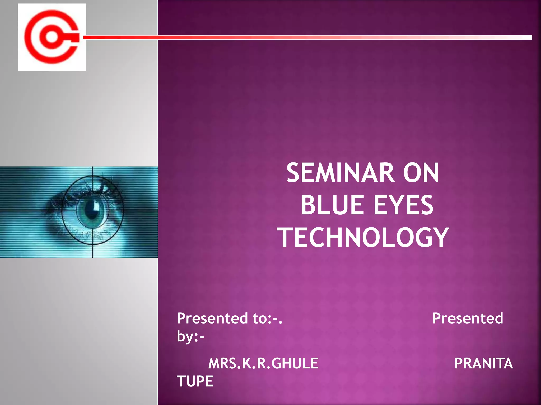 Blue-eyes-technology-ppt.pptx