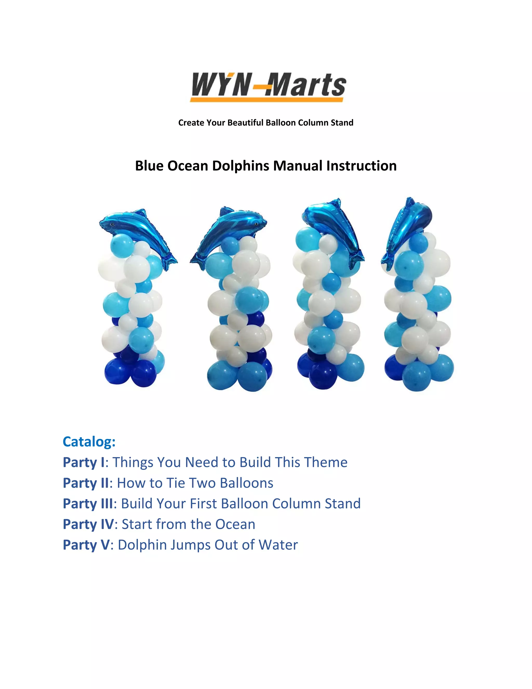 Dolphin Balloon Column Stand Instruction - Party Zealot | PDF