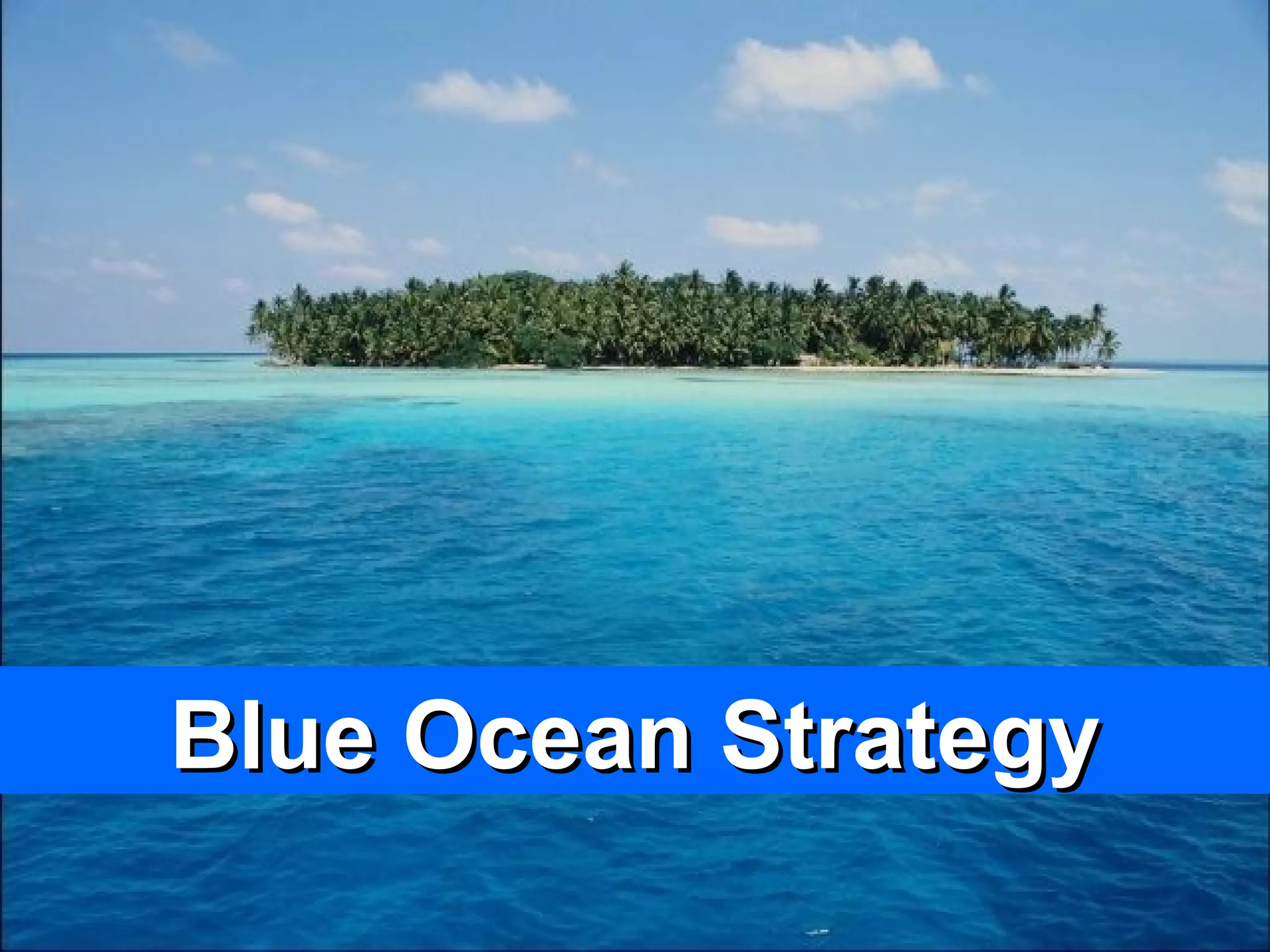 Blue Ocean Strategy | PPT