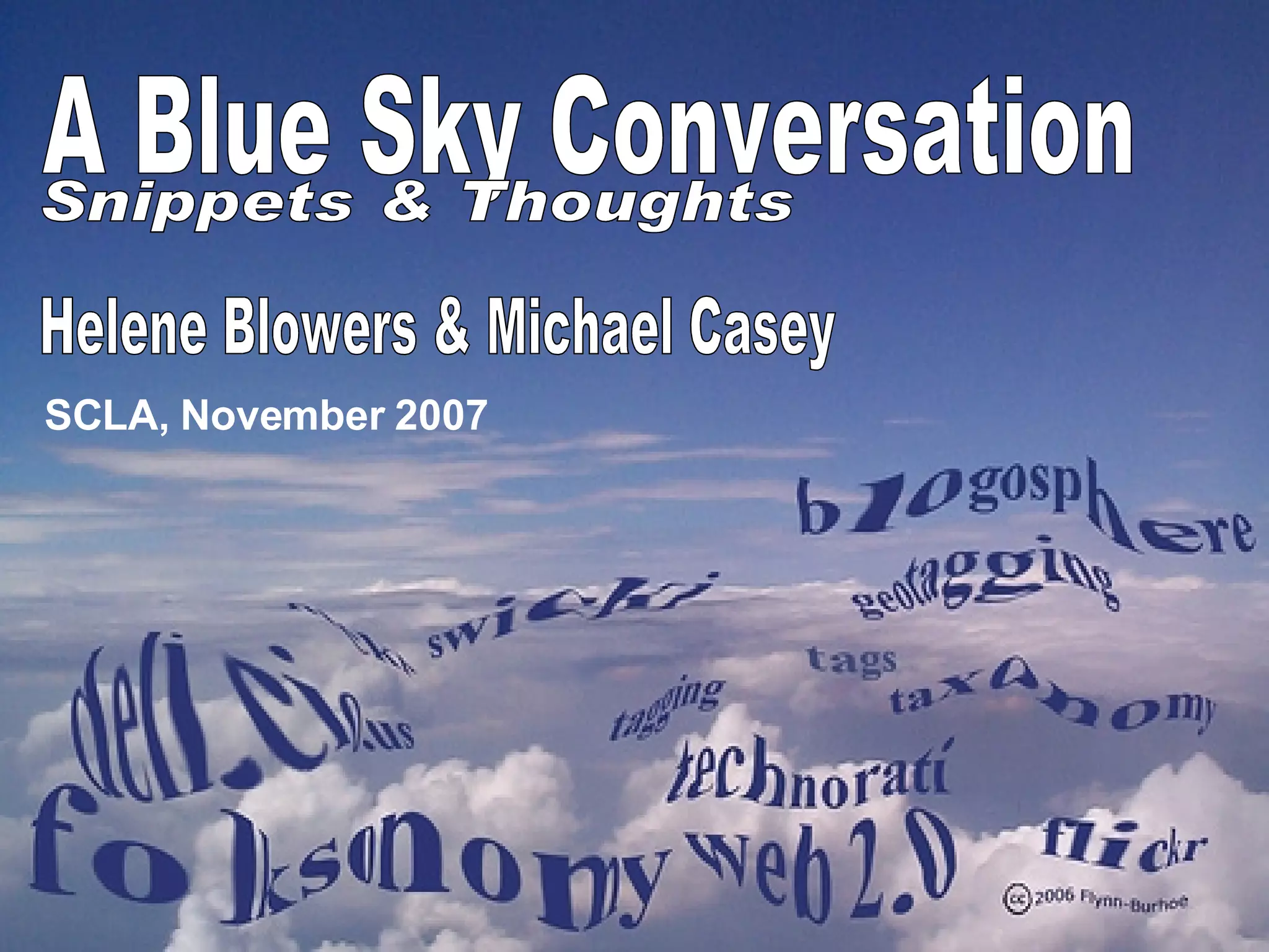 Blue Sky Conversation - Michael Casey & Helene Blowers | PPT