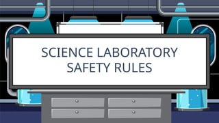 Blue and Black Cute Illustrative Science Laboratory Safety Rules ...