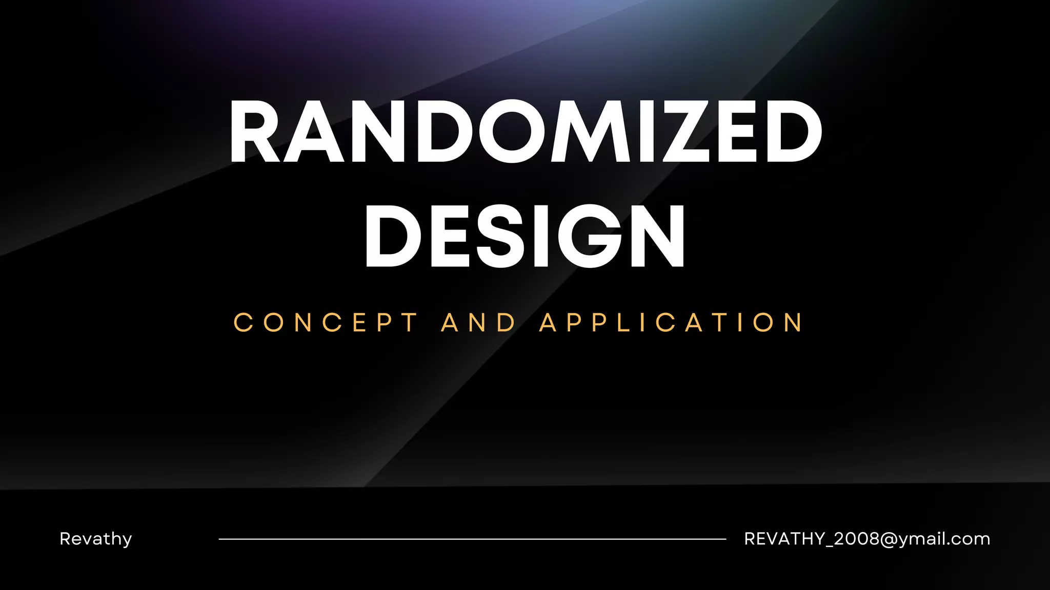 Randomized design | PPT