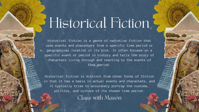 Historical Fiction: Past Through Literary Imagination | PPT