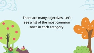 ADJECTIVES AND EVERYTHING YOU NEED TO KNOW | PPT