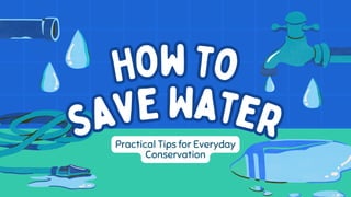 Blue and Green Illustrative How to Save Water Presentation.pdf | Home ...