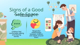 Safe Space For Children Presentation.pptx