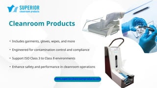 Tools Maintaining Cleanroom Standards | PPTX