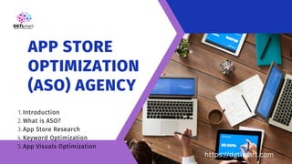 APP STORE OPTIMIZATION AGENCY | PPT