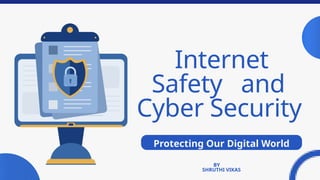 Understanding Internet and Cyber Security Presentation .pptx